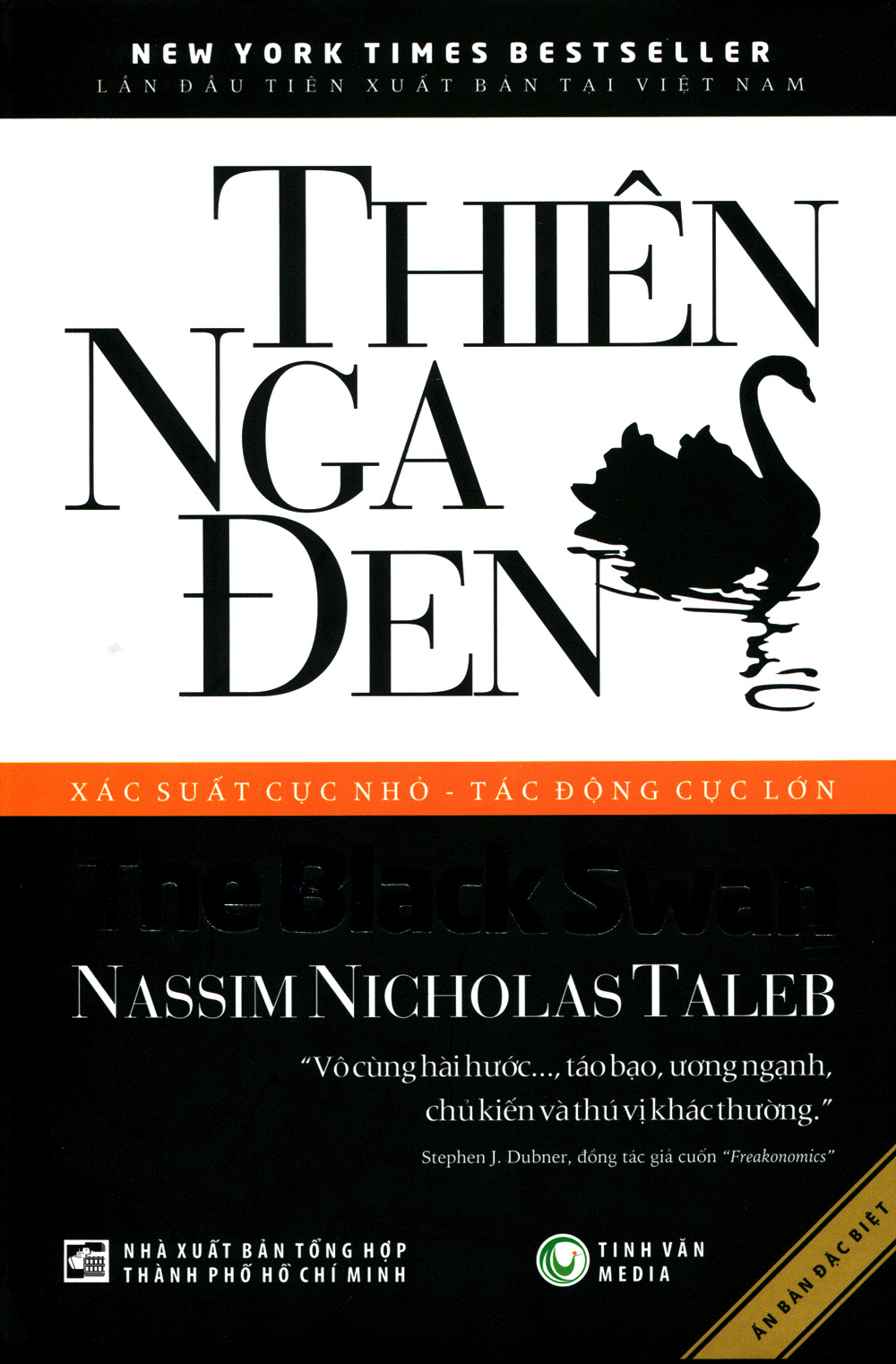 Thiên nga đen: Xác suất cực nhỏ - tác động cực lớn by Nassim Nicholas Taleb | Goodreads