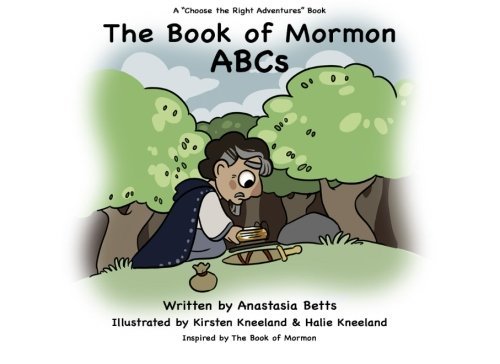 The Book of Mormon ABCs by Anastasia Betts | Goodreads