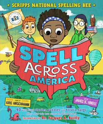 Spell Across America: 40 word-based stories, puzzles, and trivia facts ...