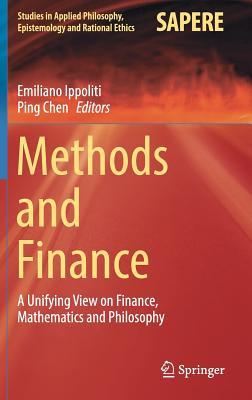 Methods and Finance: A Unifying View on Finance, Mathematics and ...