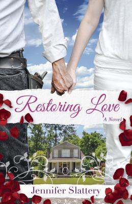 Restoring Love by Jennifer Slattery | Goodreads