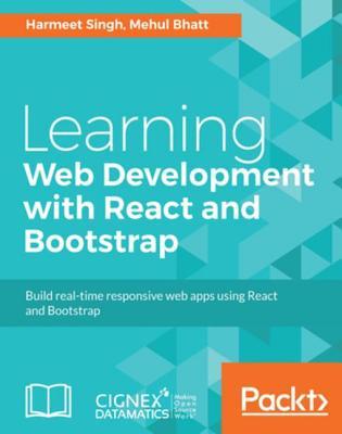 Learning Web Development with React and Bootstrap by Harmeet Singh | Goodreads