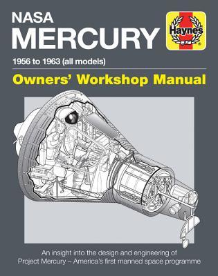 NASA Mercury - 1956 to 1963 (all models): An insight into the design ...