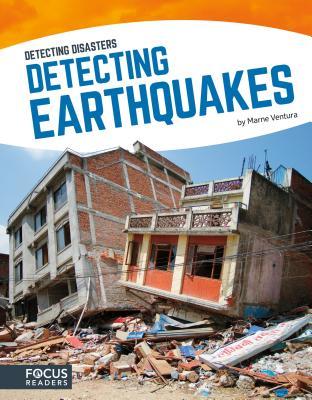 Detecting Earthquakes (Detecting Disasters) (Detecting Disasters by ...