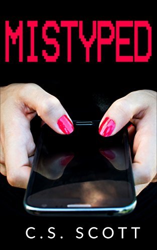 Mistyped by C.S. Scott | Goodreads