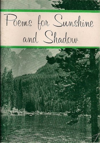 Poems for Sunshine and Shadow by Ord L. Morrow | Goodreads