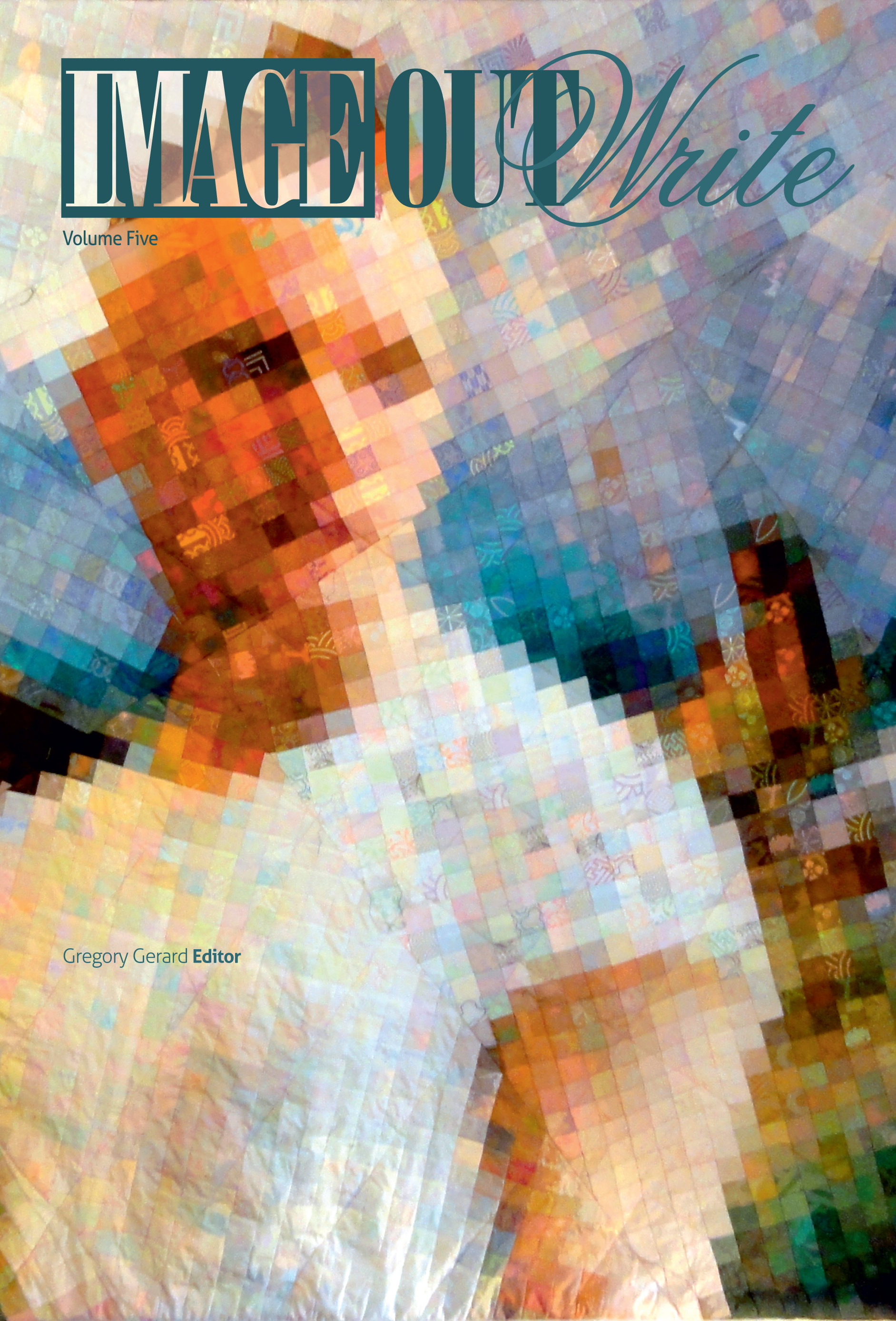 ImageOutWrite Volume 5 by Grégory Gerard | Goodreads