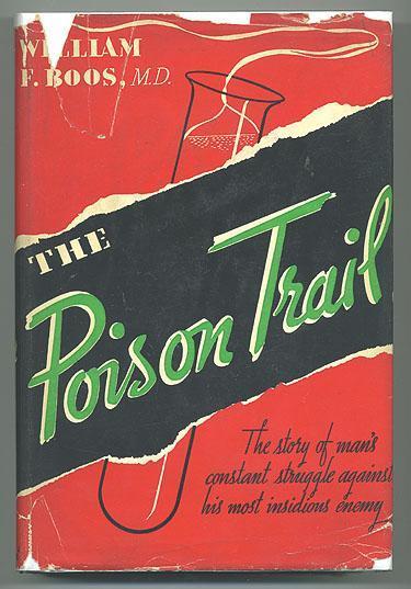 The Poison Trail by William F. Boos | Goodreads