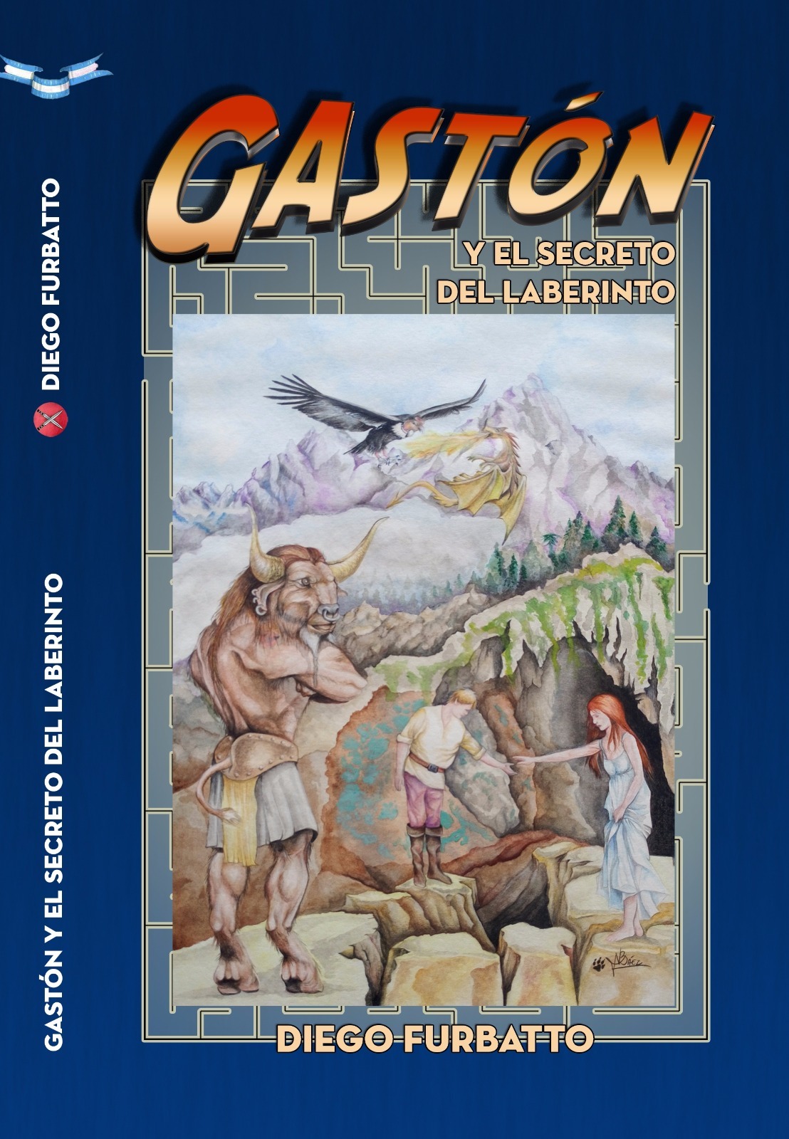 Gastón y el Secreto del Laberinto by Diego Furbatto | Goodreads