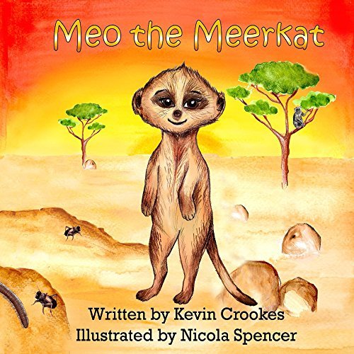 Meo the Meerkat by Kevin Crookes | Goodreads