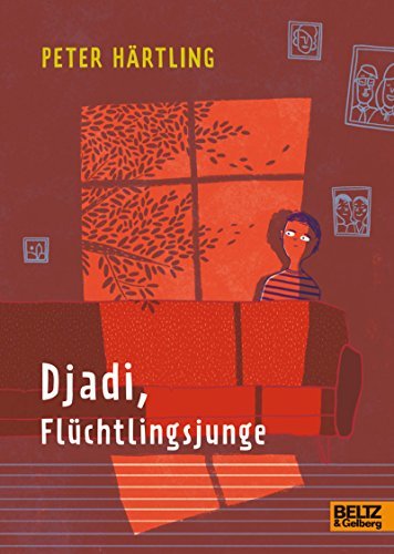 Djadi, Flüchtlingsjunge by Peter Härtling | Goodreads