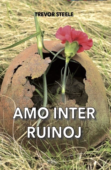 Amo inter ruinoj by Trevor Steele | Goodreads