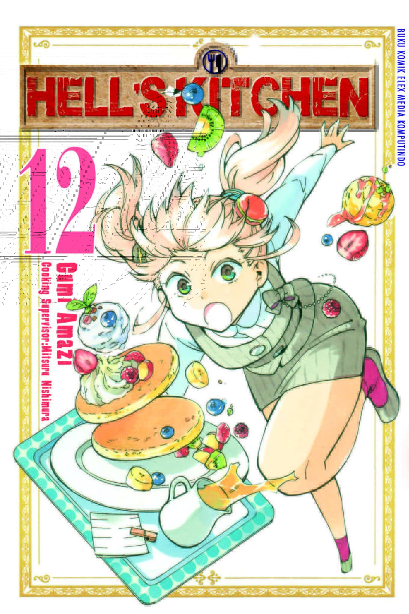 Hell's Kitchen Vol. 12 by Mitsuru Nishimura | Goodreads