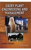 Dairy Plant Engineering and Management by Tufail Ahmad | Goodreads