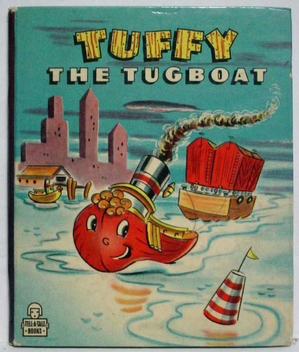 Tuffy the Tugboat by Alice Sankey | Goodreads