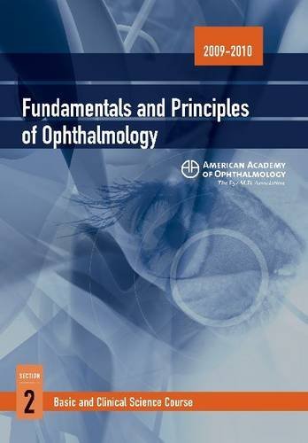Fundamentals and Principles of Ophthalmology 2009-2010 by Gregory L ...