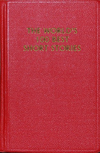 The World's 100 Best Short Stories by Grant Martin Overton | Goodreads