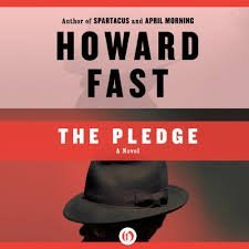 The Pledge by Howard Fast | Goodreads