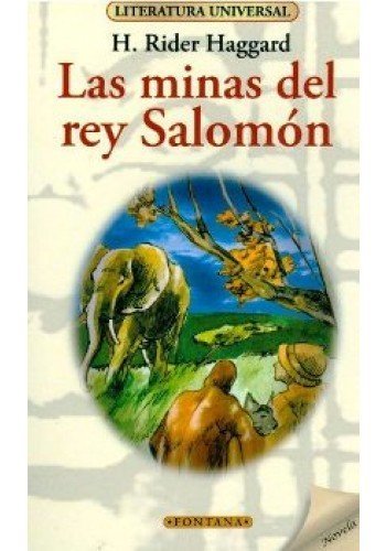 Las minas del rey Salomón by H. Rider Haggard | Goodreads