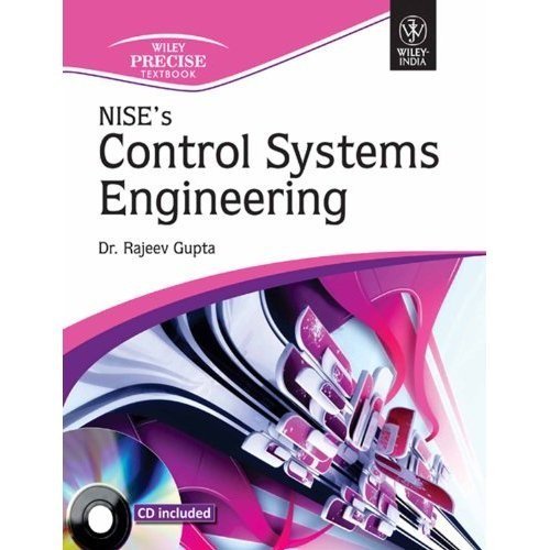 NISE's Control Systems Engineering by Gupta R | Goodreads