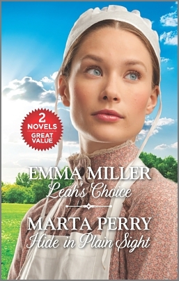 Leah's Choice / Hide in Plain Sight by Emma Miller | Goodreads