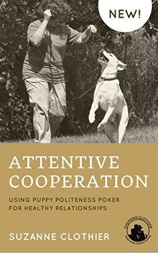 Attentive Cooperation: Using Puppy Politeness Poker for Healthy ...