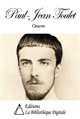 Oeuvres de Paul-Jean Toulet (French Edition) by Paul-Jean Toulet ...