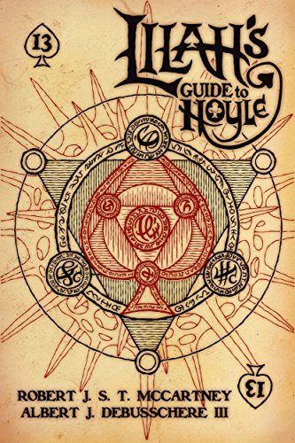 Lilah's Guide to Hoyle by Robert J.S.T. McCartney | Goodreads