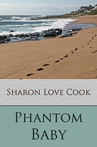 Phantom Baby by Sharon Love Cook | Goodreads
