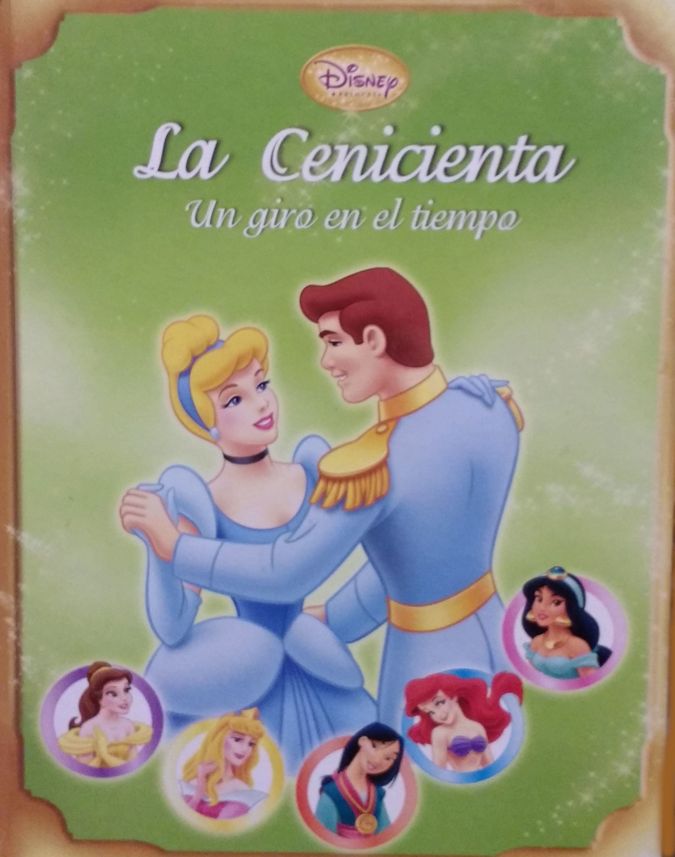 La Cenicienta: Un giro en el tiempo by Walt Disney Company | Goodreads