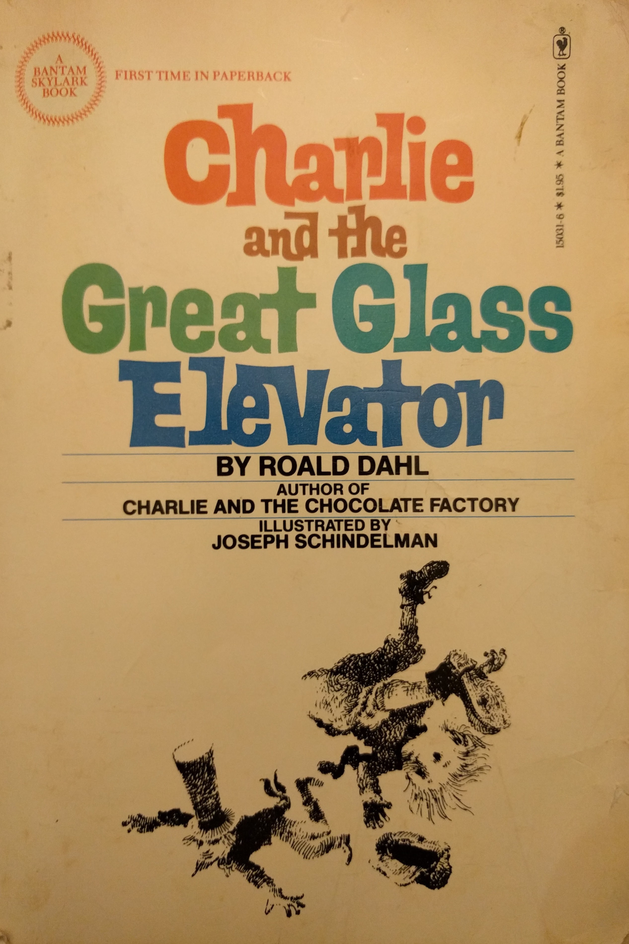 Charlie and the Great Glass Elevator: The further adventures of Charlie ...