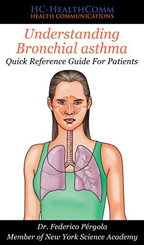 Understanding Bronchial asthma: Quick Reference Guide For Patients by ...