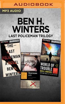 Ben H. Winters Last Policeman Trilogy: The Last Policeman, Countdown ...