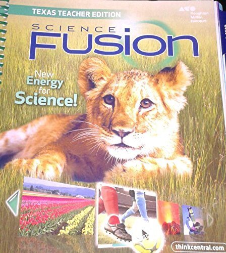 Houghton Mifflin Harcourt Science Fusion Texas: Teacher Edition Grade 1 2015 by Houghton Mifflin ...