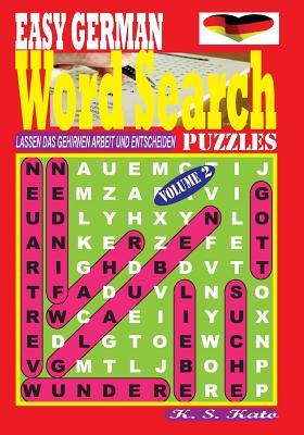 EASY GERMAN Word Search Puzzles. Vol. 2 (German Edition) by K S Kato ...