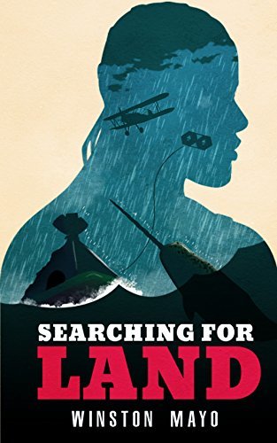 Searching For Land by Winston Mayo | Goodreads