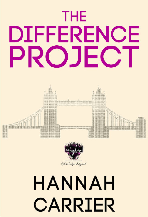 The Difference Project by Hannah Carrier | Goodreads