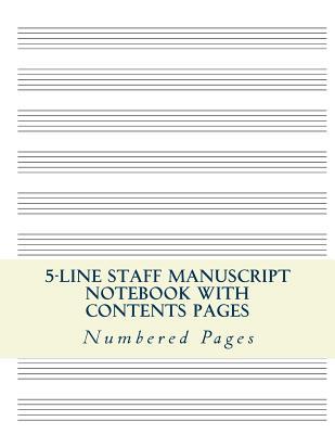 5-Line Music Staff Manuscript Notebook with Contents Pages: Standard ...