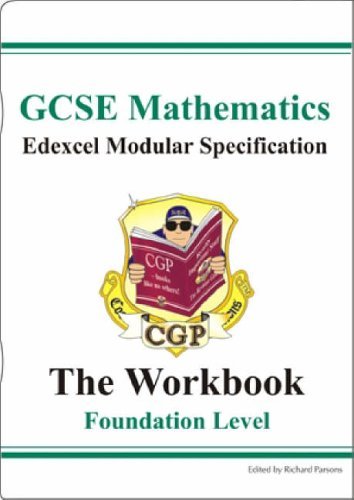 GCSE Maths Edexcel Modular Specification Foundation Workbook by Richard Parsons | Goodreads