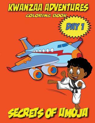 Kwanzaa Adventures Coloring Book: Secrets of Umoja by Kyle Davis ...