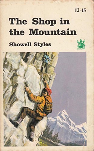 The Shop in the Mountain by Showell Styles | Goodreads