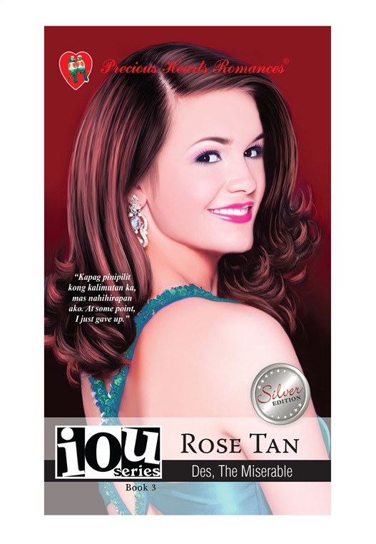 IOU Series 3: Des, The Miserable by Rose Tan | Goodreads