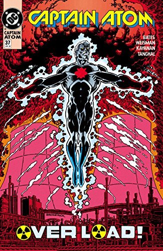 Captain Atom (1986-1991) #37 by Cary Bates | Goodreads