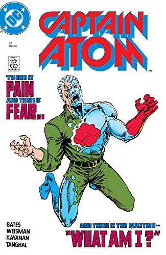 Captain Atom (1986-1991) #32 by Cary Bates | Goodreads