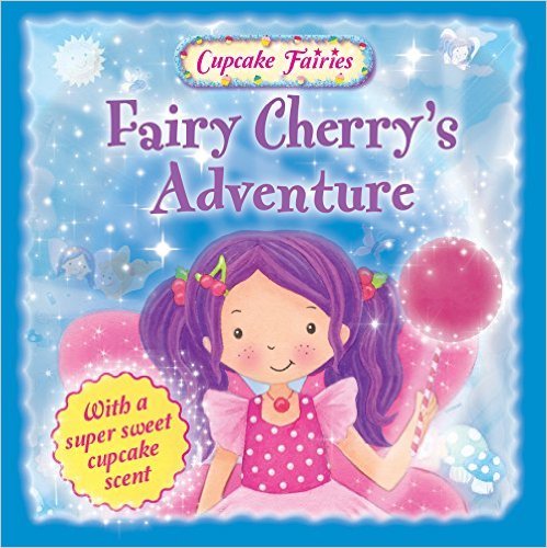 Fairy Cherry's Adventure by Todd, Michelle | Goodreads