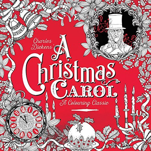 Classic Colouring A Christmas Carol by Charles Dickens | Goodreads