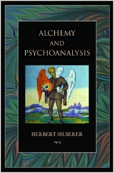 Alchemy & Psychoanalysis by Herbert Silberer | Goodreads