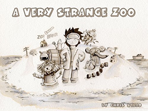 A Very Strange Zoo by Chris Stead | Goodreads