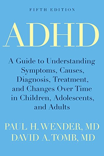 ADHD: A Guide to Understanding Symptoms, Causes, Diagnosis, Treatment ...