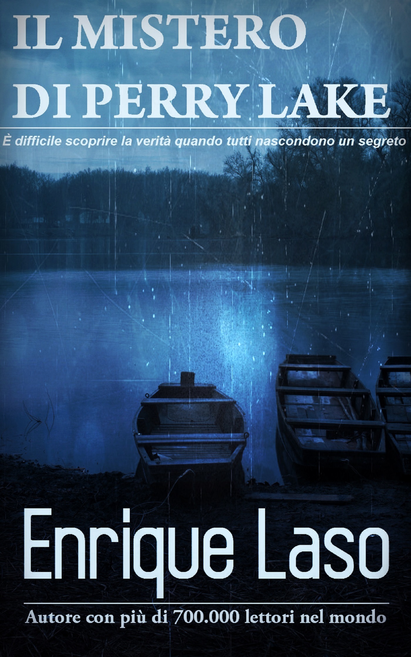 Il mistero di Perry Lake by Enrique Laso | Goodreads